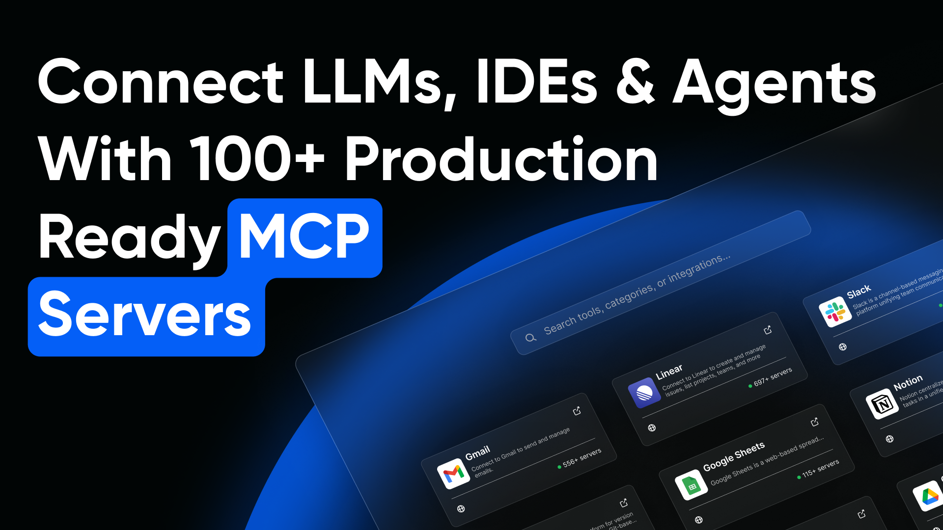 Connect your Agent, LLMs & IDE's to 250+ fully managed and federated MCP server implementations ...